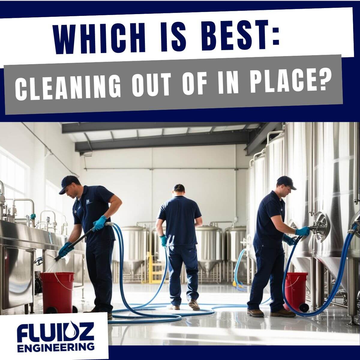 Cleaning methods in the food industry I - Fluidz